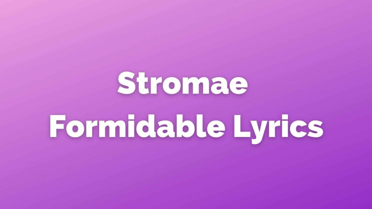 Stromae | Formidable Paroles Traduites en Anglais